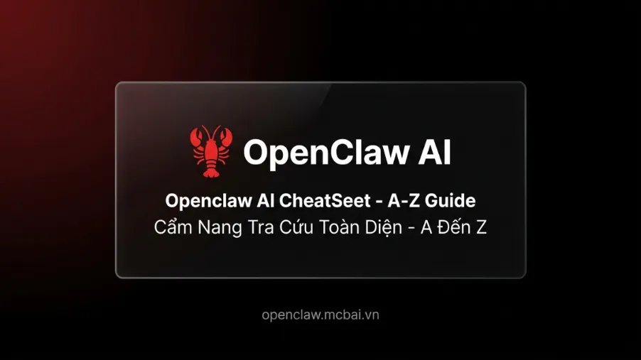 Bí Kíp OpenClaw — 144 Lệnh CLI + Config | OpenClawVN